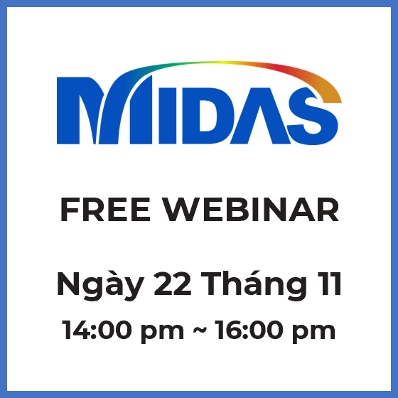 MIDAS FEA NX | Webinar in Vietnam 22.11.2024